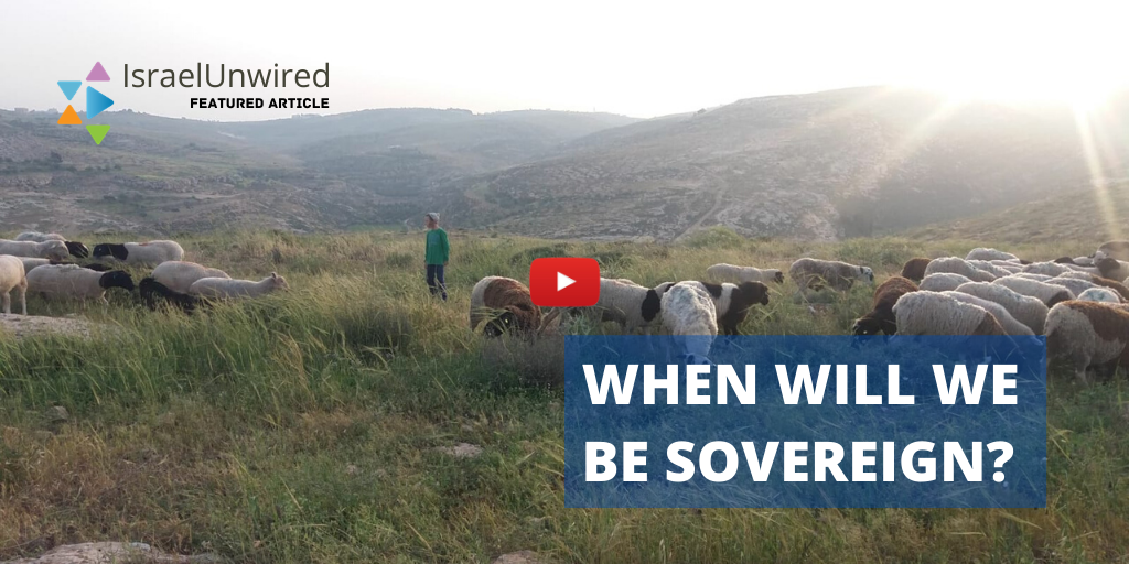 July 1st Has Arrived, But Where Is Sovereignty? - Israel Unwired
